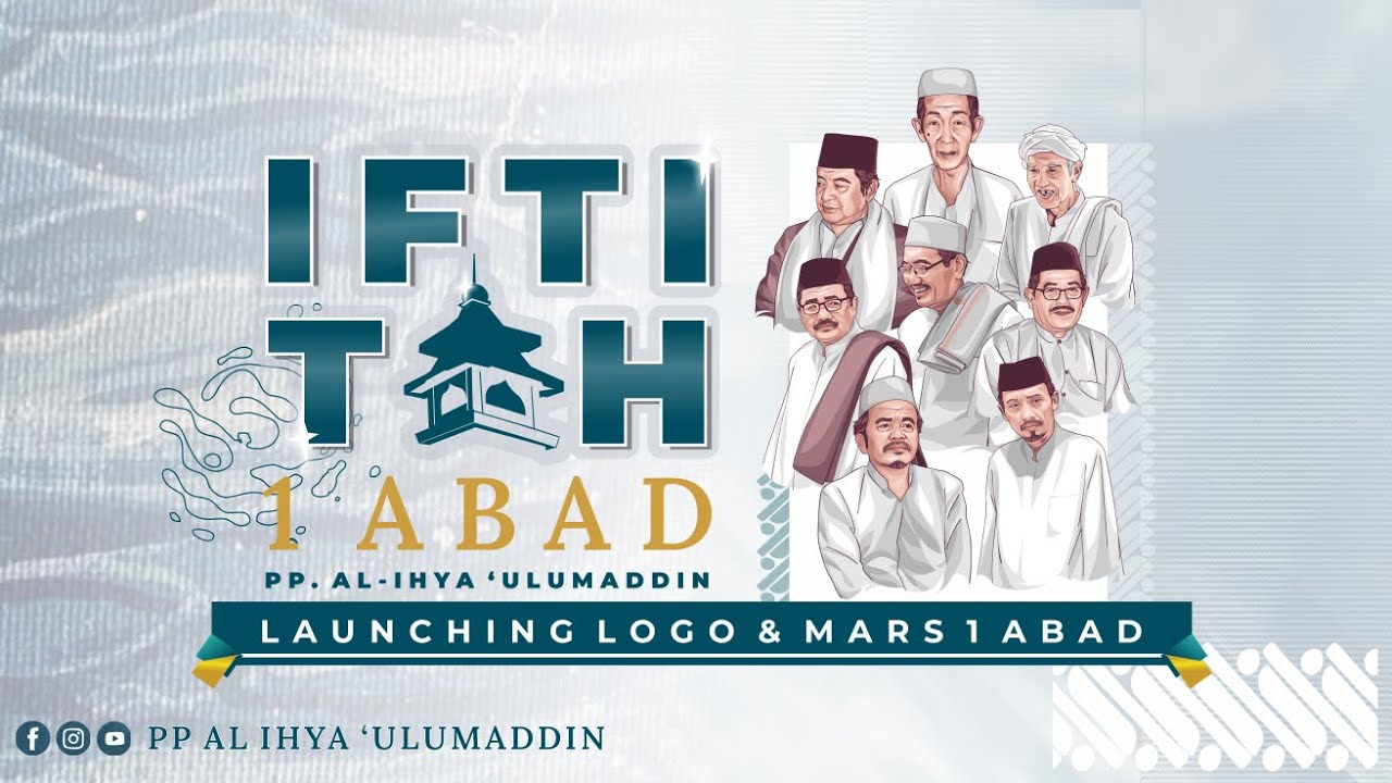 LIVE || IFTITAH LAUNCHING LOGO DAN MARS 1 ABAD AL IHYA - YouTube