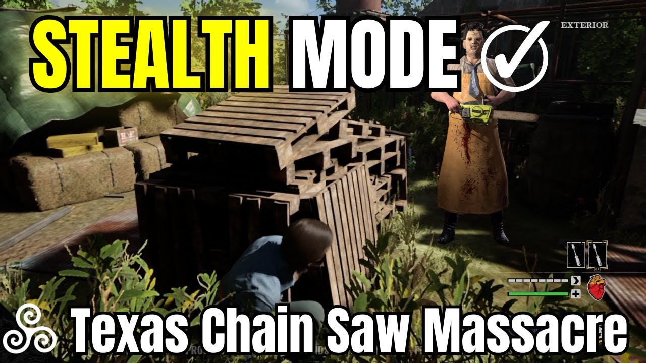 Entering Stealth Mode | Leland Gameplay | Texas Chain Saw Massacre Game ...