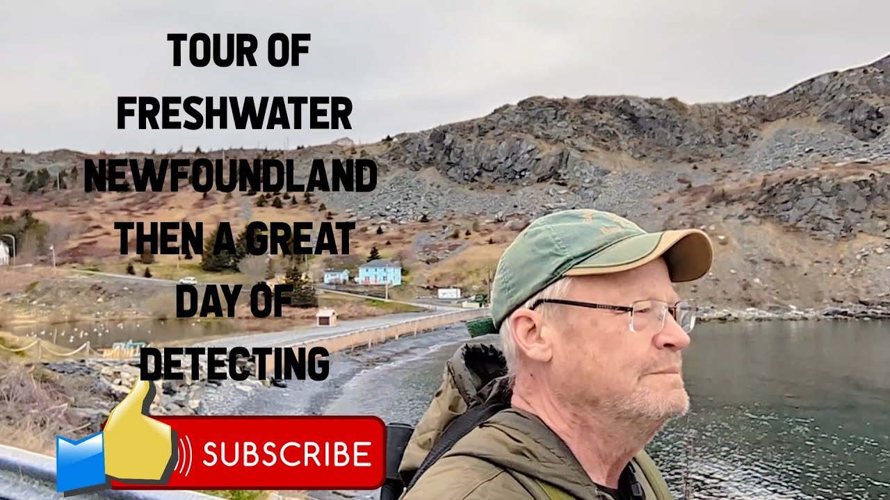 Tour around Freshwater Newfoundland and then up over the hill to detect ...