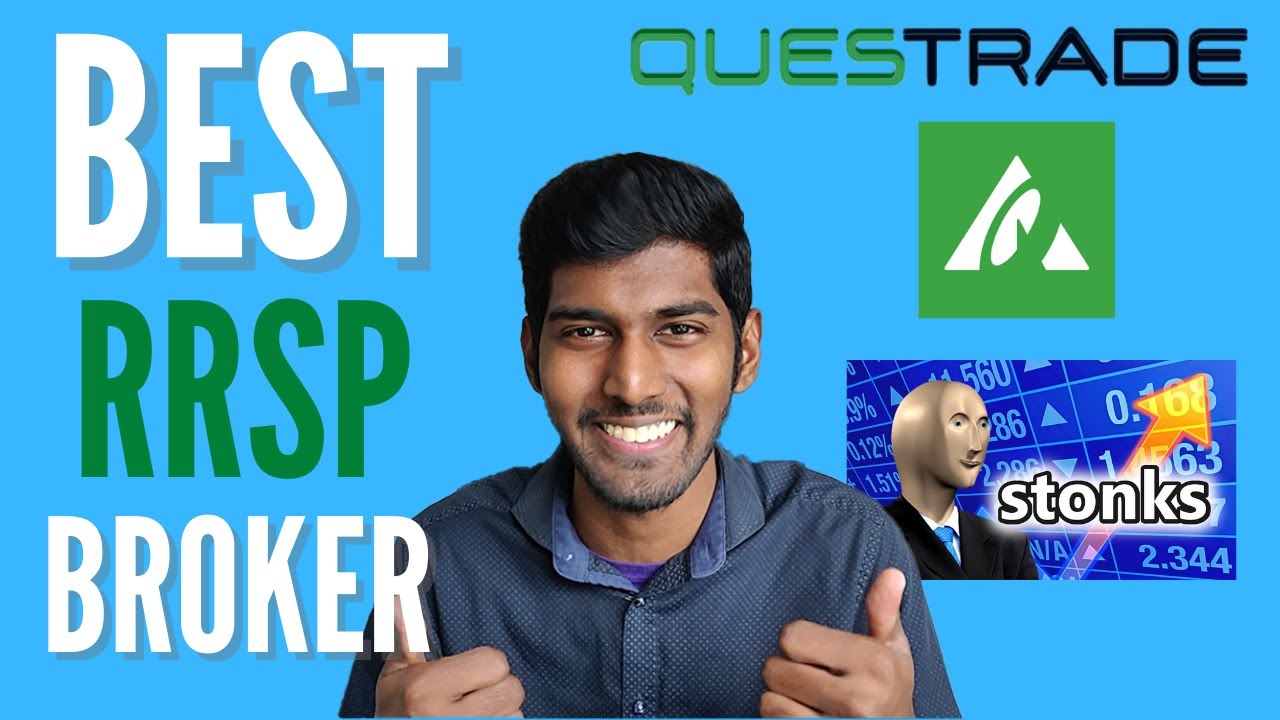 BEST Brokerage for RRSP | Questrade Full In-Depth Review - YouTube