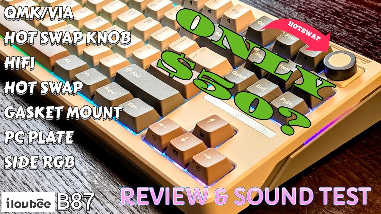 iLovBee B87: 3 Mode TKL QMK/VIA + HiFi Review and Sound Test - YouTube