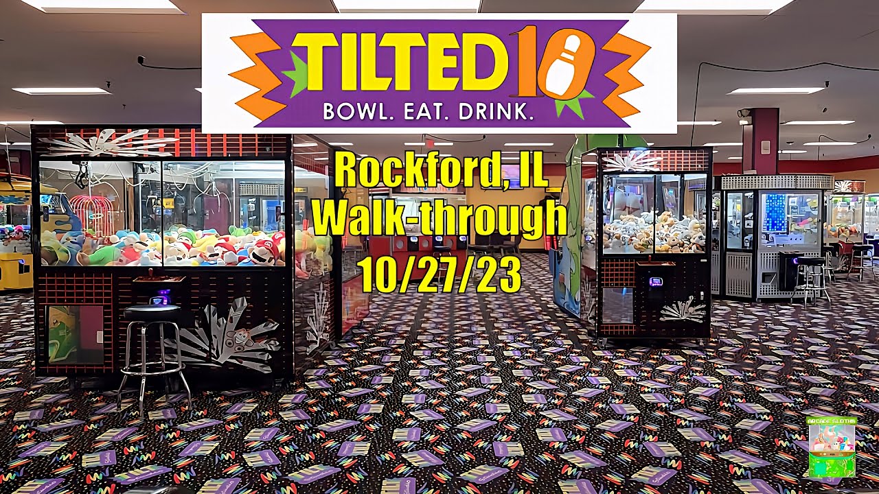 Tilted 10 Rockford, IL Walk-through #arcade #clawmachine - YouTube
