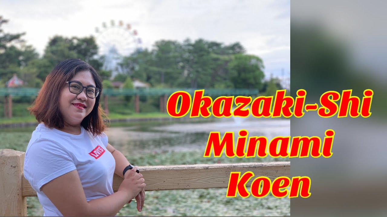 Okazaki-shi Minami Koen II South Park in Okazaki City II Parks in Japan ...