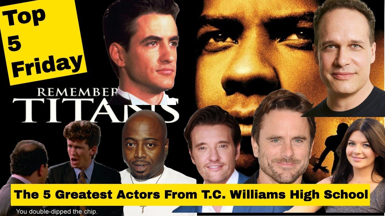 The 5 Greatest Actors From T.C. WIlliams High School (Now Alexandria ...