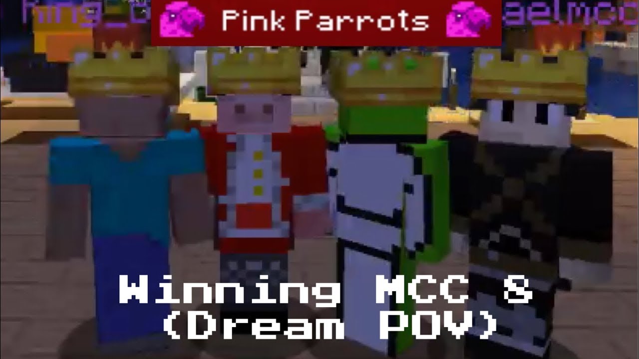 How Dream and the Pink Parrots won MCC Season 8 - YouTube