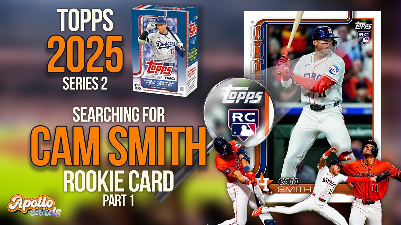 CAM SMITH ROOKIE CARD: THE HUNT Part 1 🚨🔎 Topps 2025 Series 2 Value Box ...
