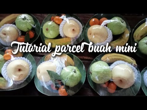 Tutorial parcel buah mini. || Eni buah - YouTube