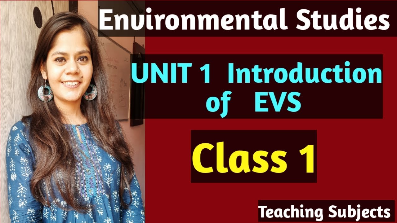 Environment Studies Deled Syllabus EVS Unit 1 Introduction Of EVS Environment Studies Deled Syllabus EVS Unit 1 Introduction Of EVS