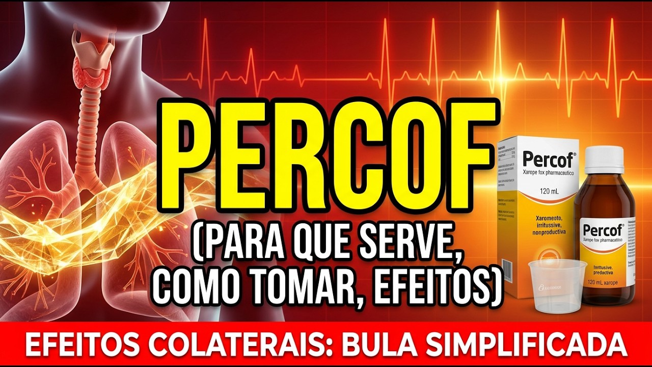 PERCOF PARA QUE SERVE, COMO TOMAR, EFEITOS COLATERAIS (Bula ...