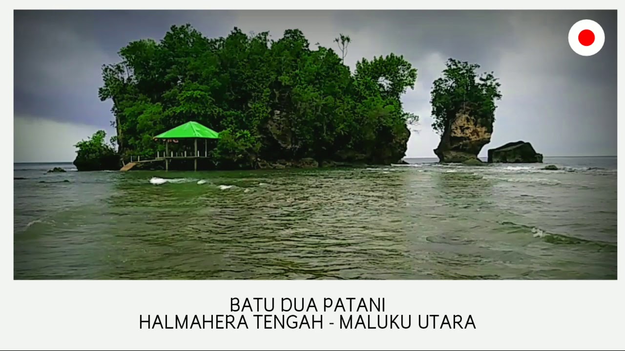 "Batu Dua" Patani - Halmahera Tengah - YouTube
