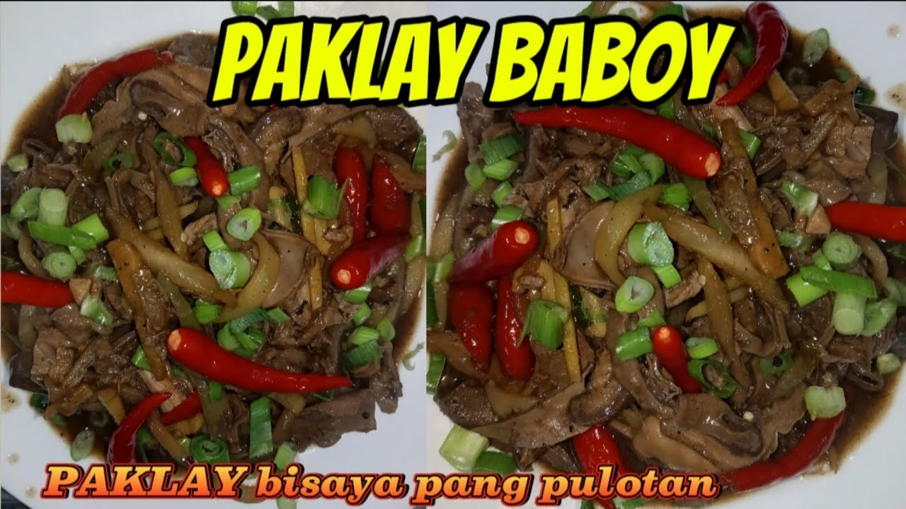 How to cook PAKLAY BABOY ( sekreto masarap ang PAKLAY BABOY - YouTube
