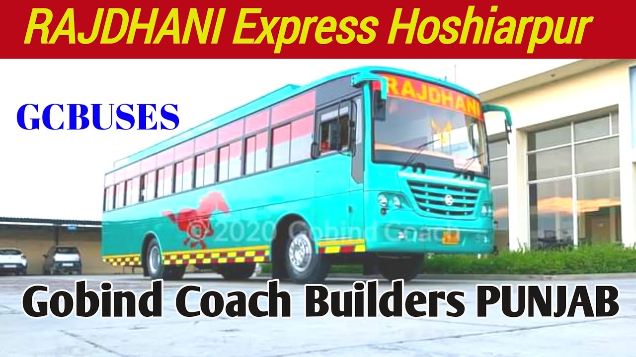 RAJDHANI BUS BUILD By GOBIND Coach Builders PUNJAB |( GC BUSES) - YouTube