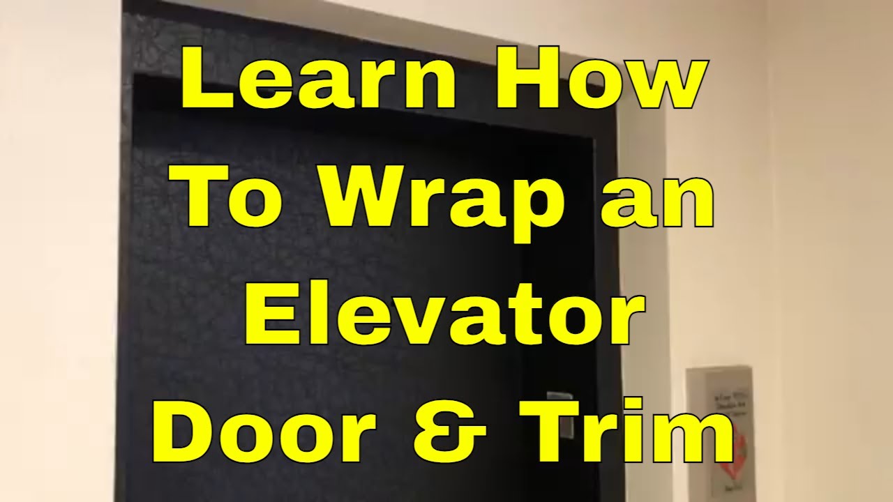 How Randy Wraps an Elevator Door & Trim using the 3M DI-NOC Architectural Film - YouTube