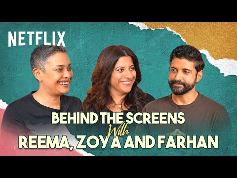 Behind The Screens: Eternally Confused & Eager for Love | Zoya Akhtar, Farhan Akhtar & Reema Kagti