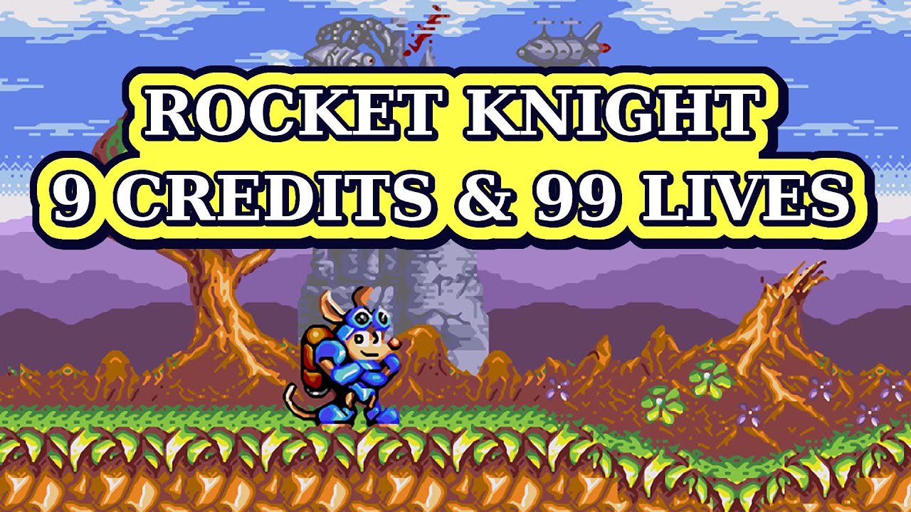 Rocket Knight 9 Credits and 99 lives (Save state hack) - YouTube