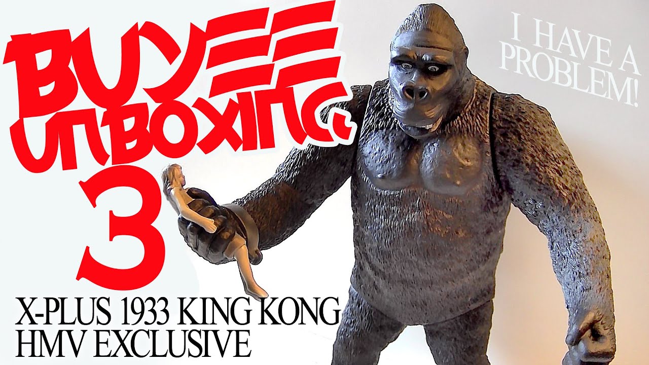 X-Plus 1933 King Kong HMV Exclusive - Buyee Unboxing 3 - YouTube