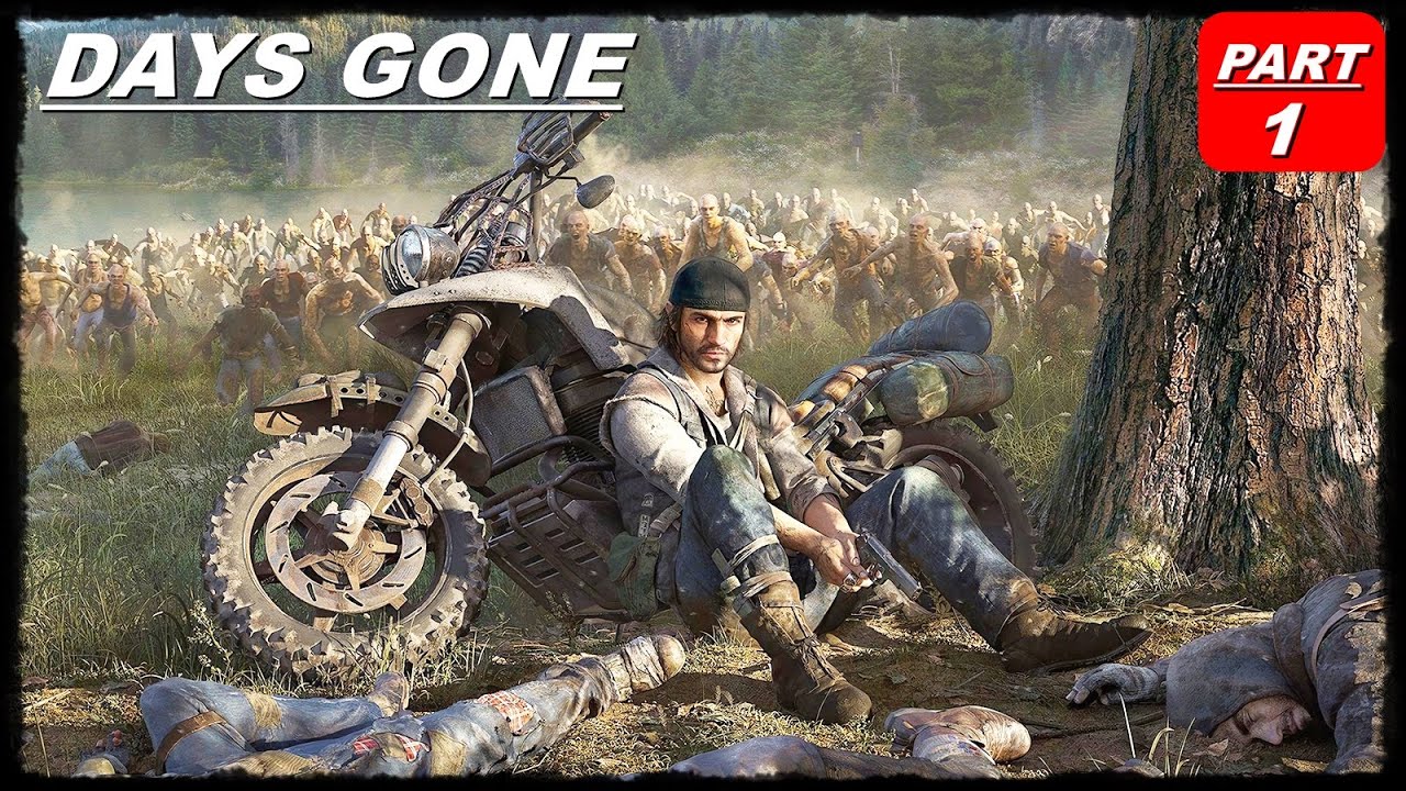 DAYS GONE - Part 1 Walkthrough Gameplay HINDI INTRO (PC AND PS4) # ...