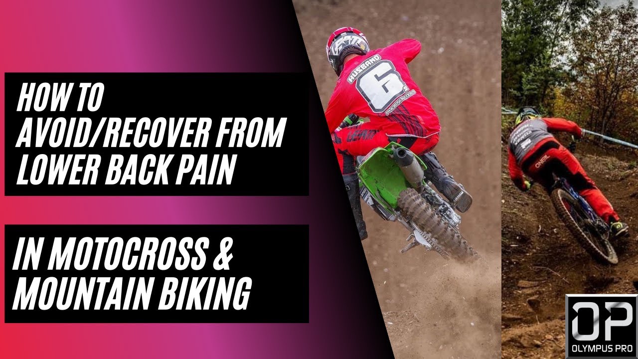 How To Avoid/Recover From Lower Back Pain In Motocross & Mountain ...