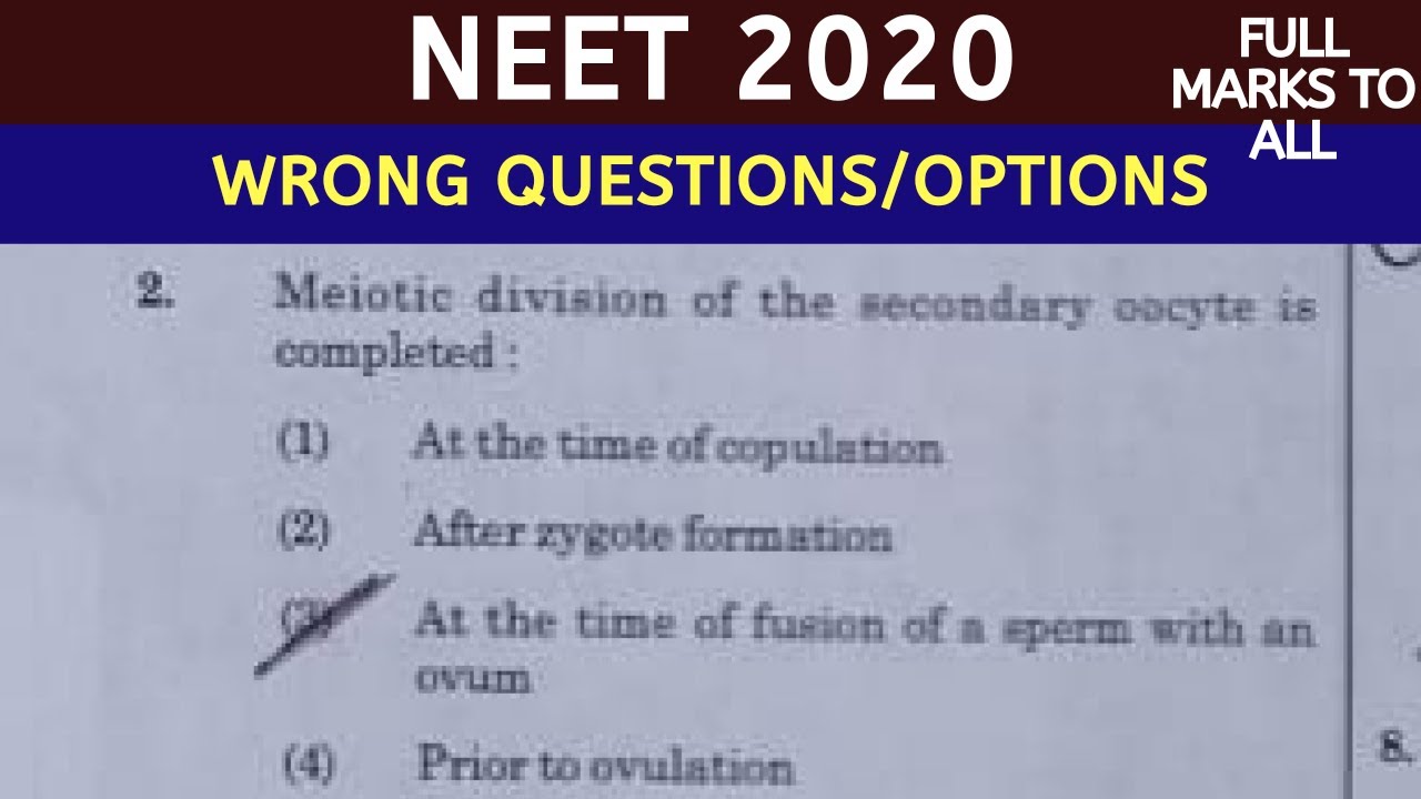 NEET 2020 wrong questions and options, NTA neet 2020 answer key, neet ...