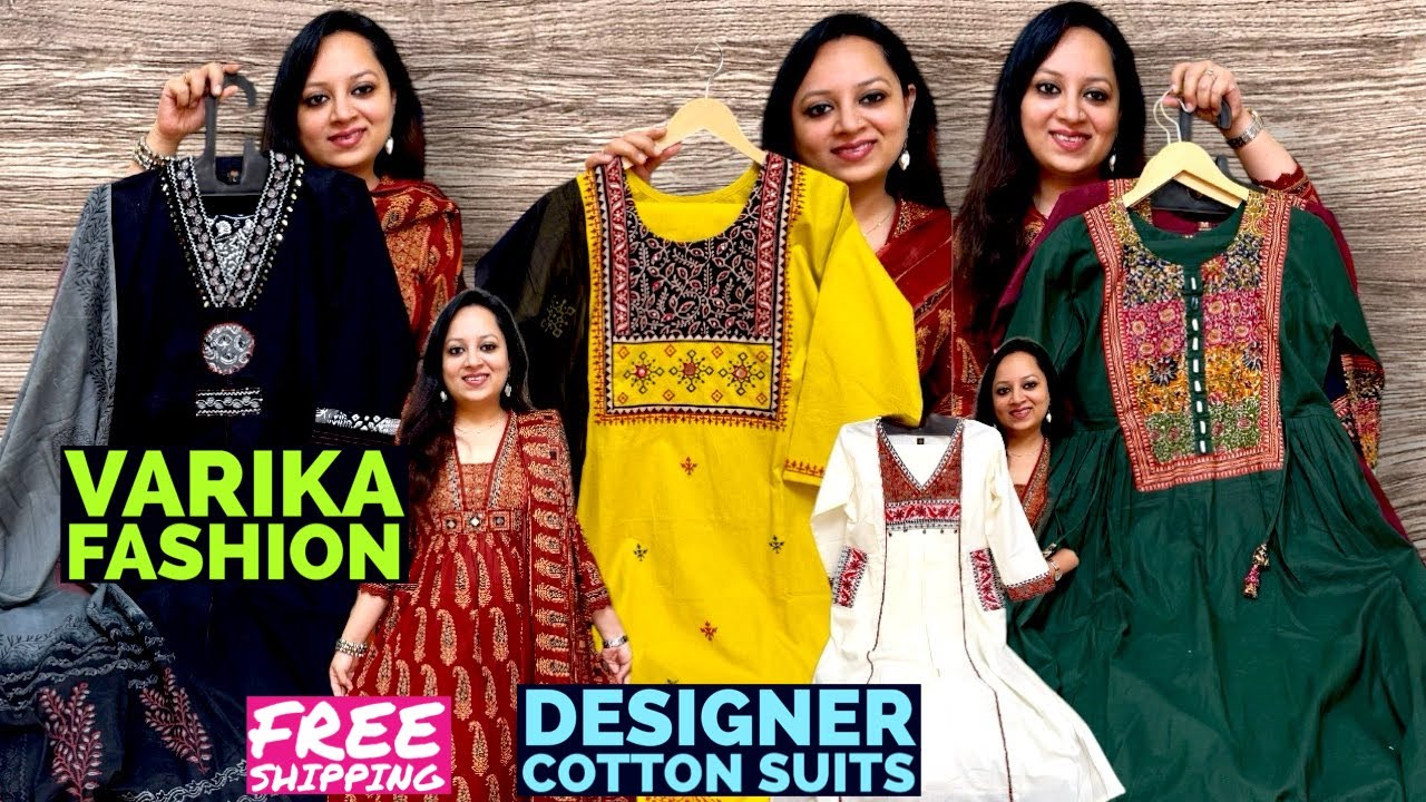 Varika Fashion Brings You Premium Designer Cotton 2 & 3 Piece Suits and ...