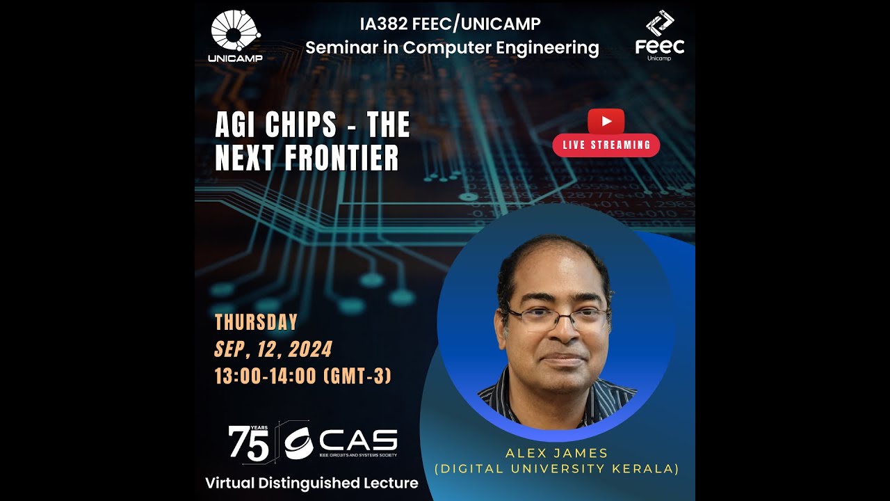 IA382 - Seminar in Computer Engineering: "AGI Chips - The Next Frontier" by Alex James - YouTube