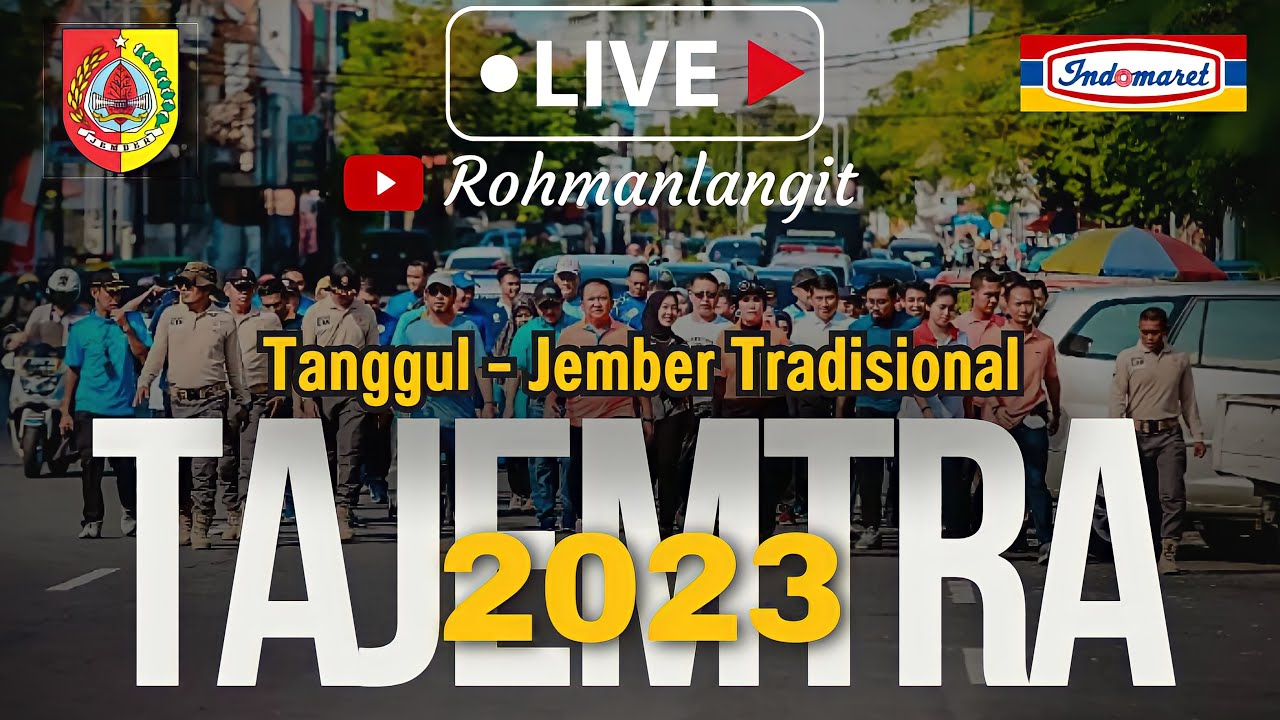 LIVE TAJEMTRA 2023 TANGGUL JEMBER TRADISIONAL #tajem #tajem2023 # ...