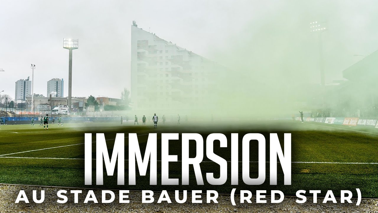 VLOG : en IMMERSION au STADE BAUER pour RED STAR - STADE BRIOCHIN - YouTube