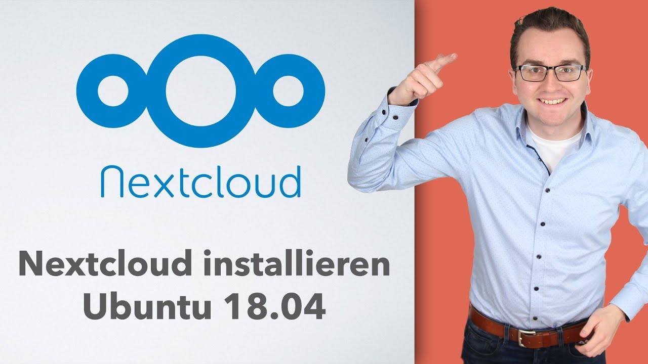 Nextcloud richtig installieren auf Ubuntu 18.04 Server - So geht's! Komplette Anleitung - YouTube