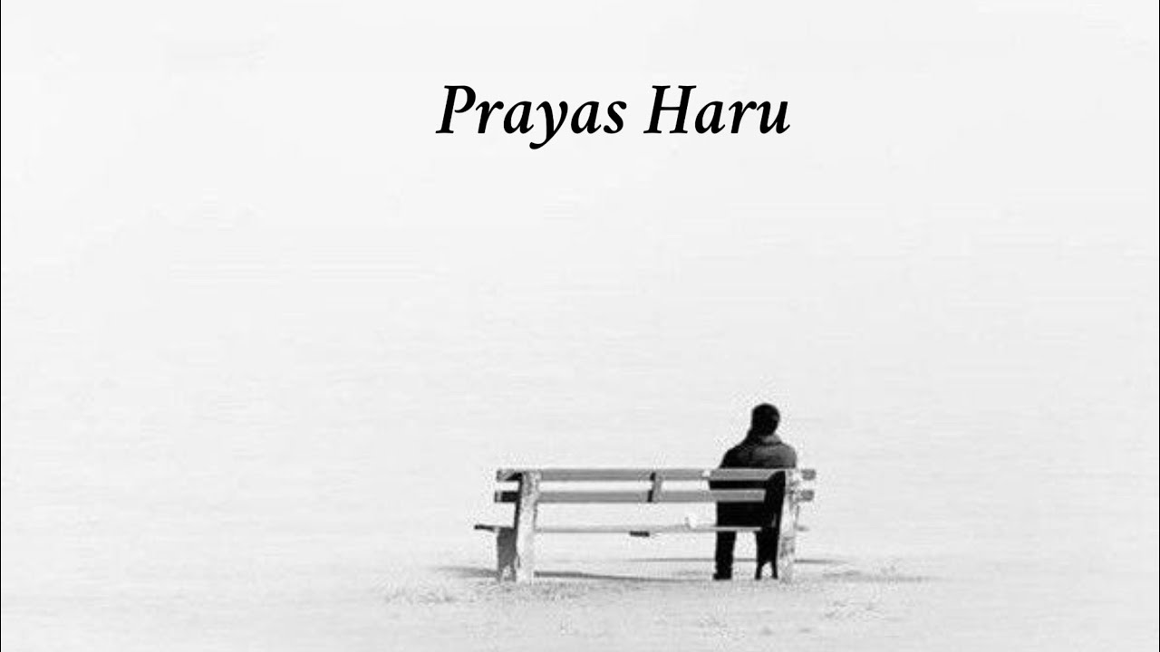 Prayas Haru - [ Official Lyrical Video ] | Tapendra Tikhatari | Prince Banjara - YouTube