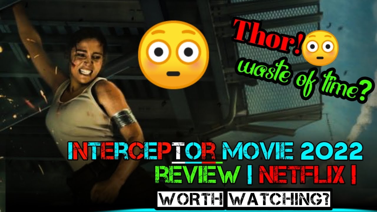 Interceptor movie 2022 review | Netflix | waste of time? - YouTube