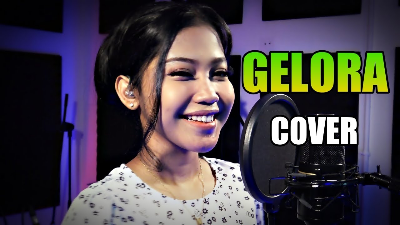 GELORA COVER BY NUR AMIRA SYAHIRA - YouTube