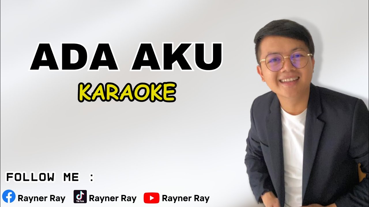 ADA AKU- RAY (Karaoke) - YouTube