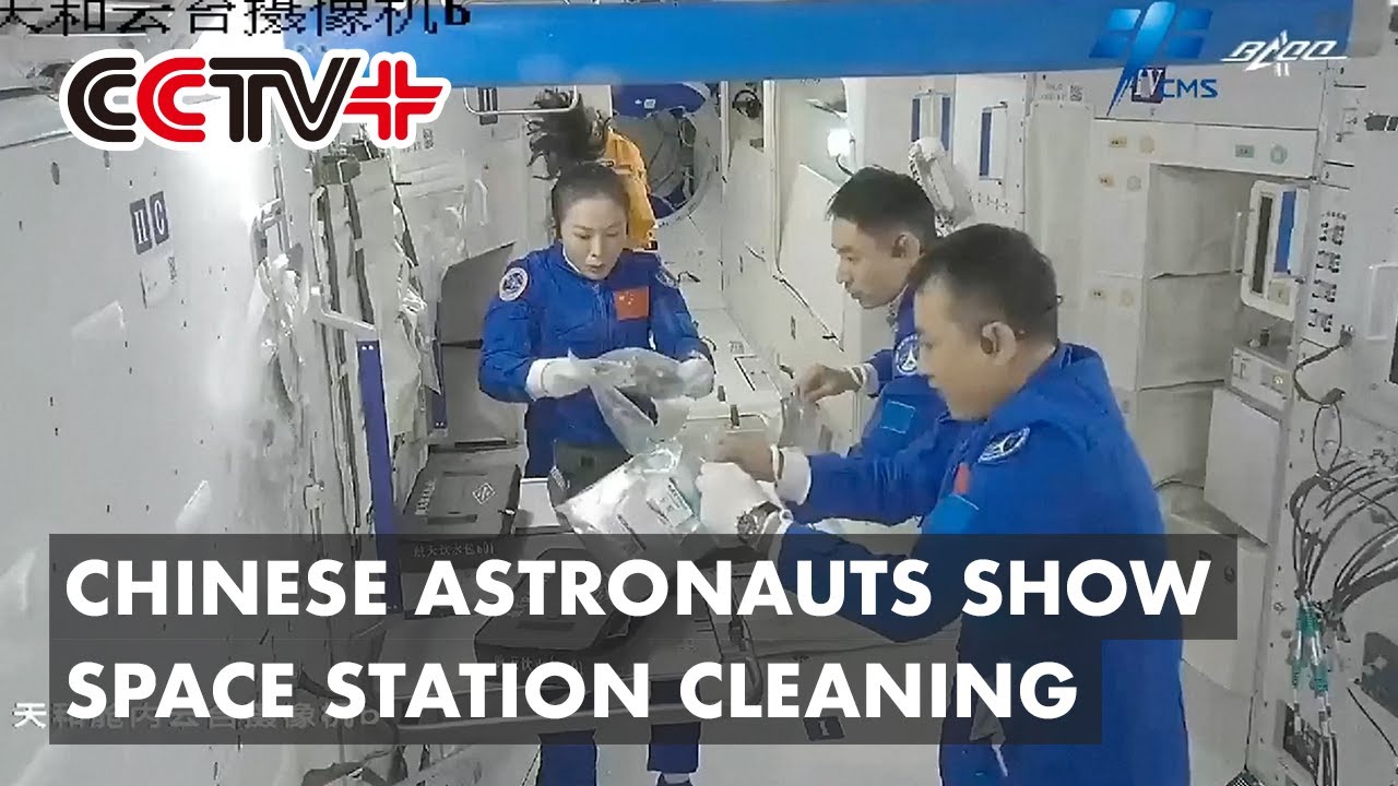 Chinese Astronauts Show Space Station Cleaning Between Duties - YouTube