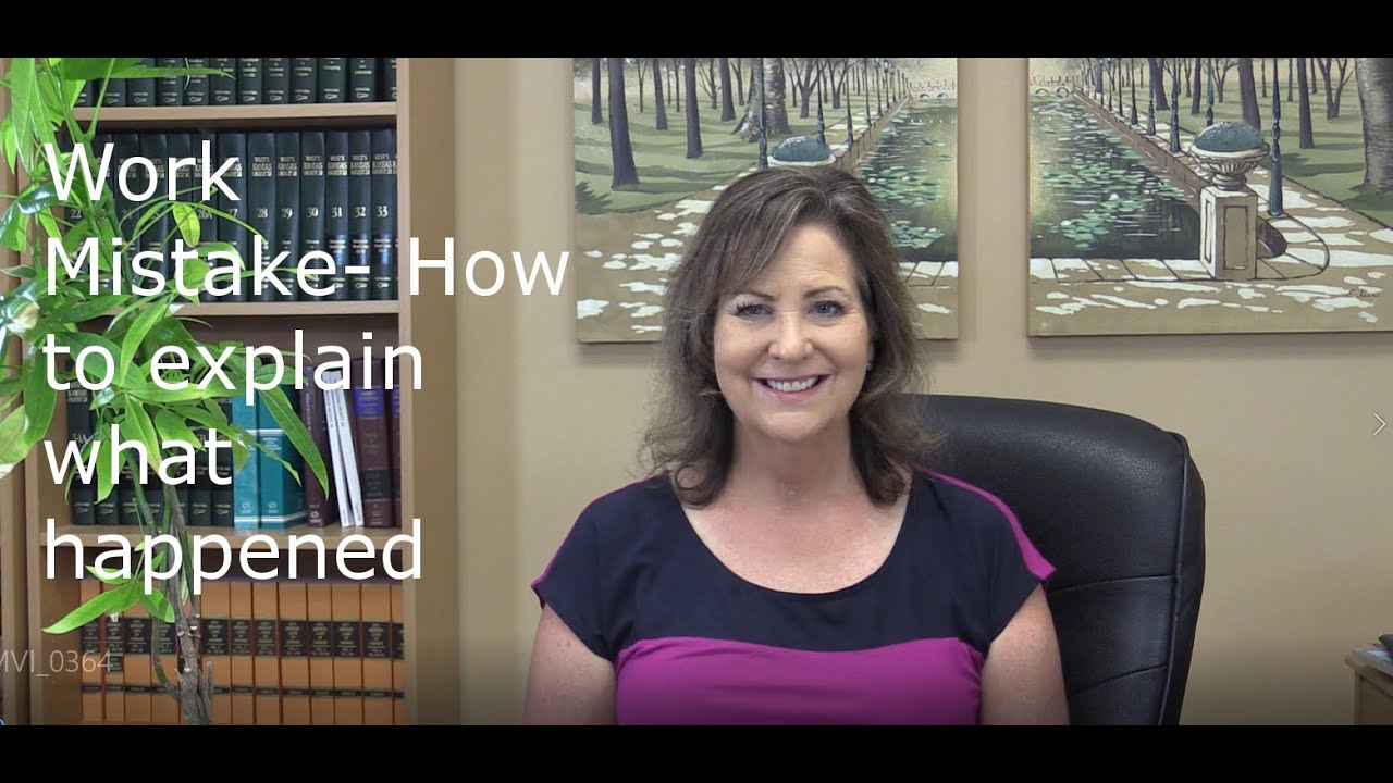 How to explain a work mistake - YouTube