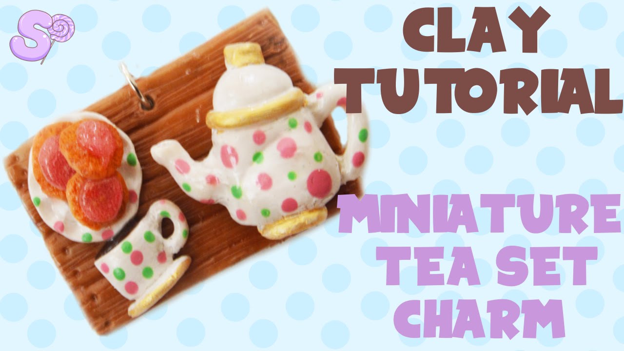 Miniature Tea Set Charm Clay Tutorial - YouTube