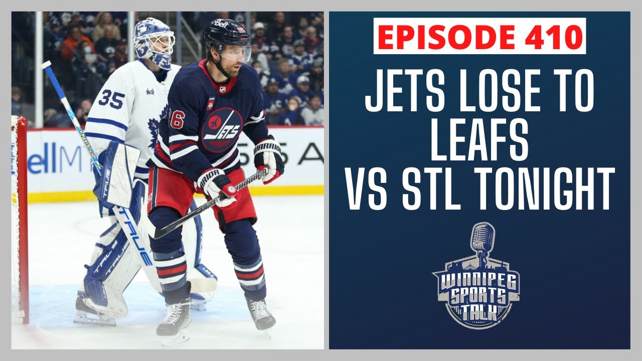 Winnipeg Jets vs. St. Louis Blues tonight, Jets lose to Toronto Maple ...
