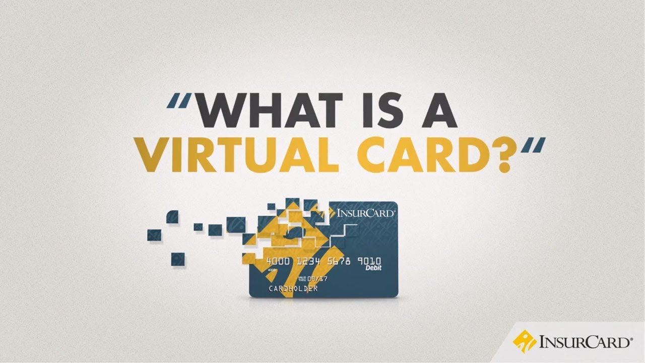 What is an InsurCard Virtual Card? - YouTube