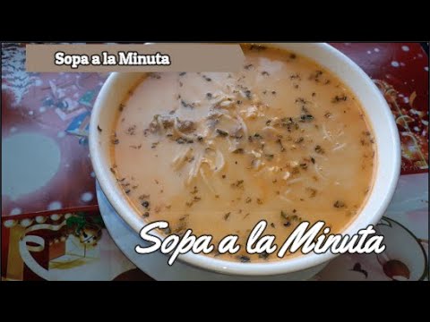 SOPA A LA MINUTA PERUANA - YouTube