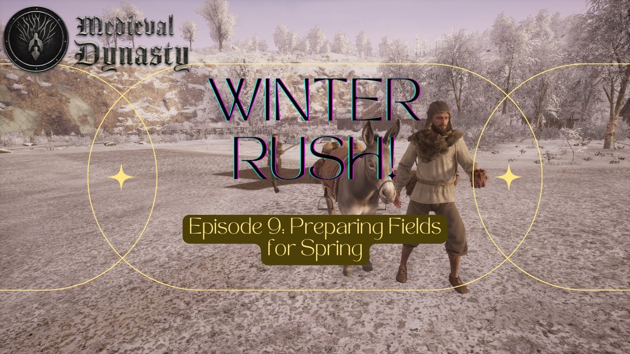 Medieval Dynasty – Episode 9: Winter Rush! ️ Fertilizing Fields for Spring 🌱 - YouTube
