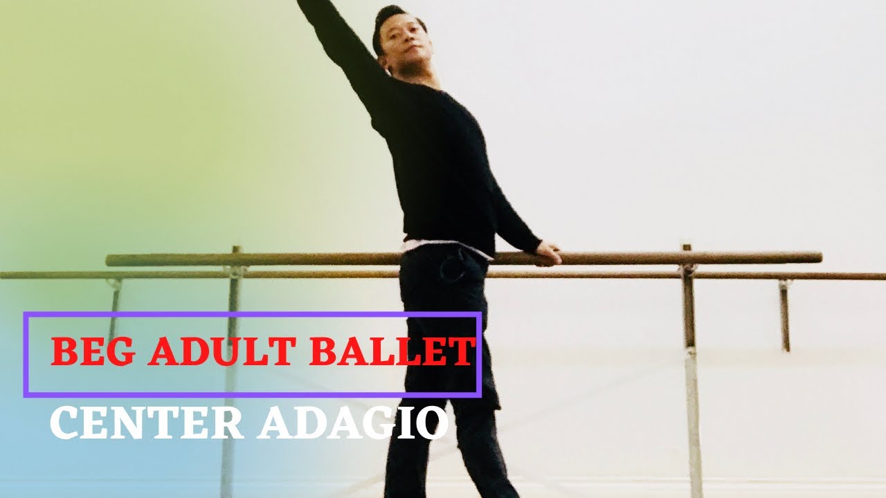 Center adagio, beginner adult ballet class demo - YouTube