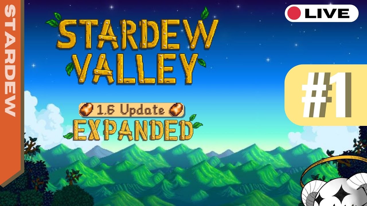 【🔴 LIVE 】100 ชม.ที่ศูนย์หาย เริ่มใหม่หมด「Stardew Valley 1.6 + EXPENDED #1」 - YouTube