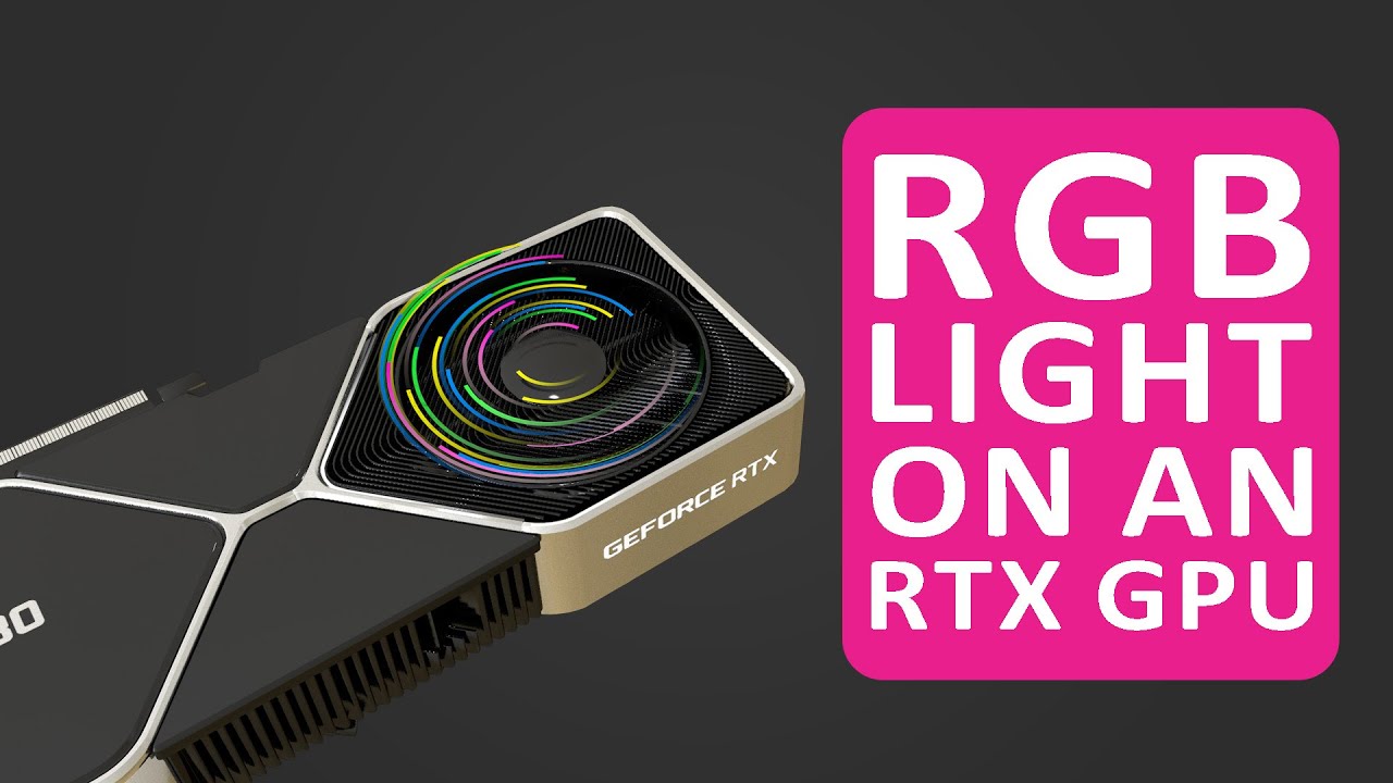 RGB Light on an RTX GPU - YouTube