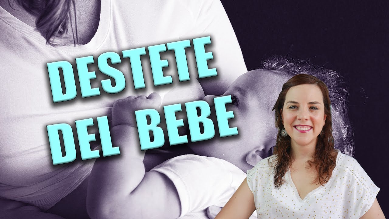 Cómo destetar a tu bebé | Consejos y tipos de destete - YouTube