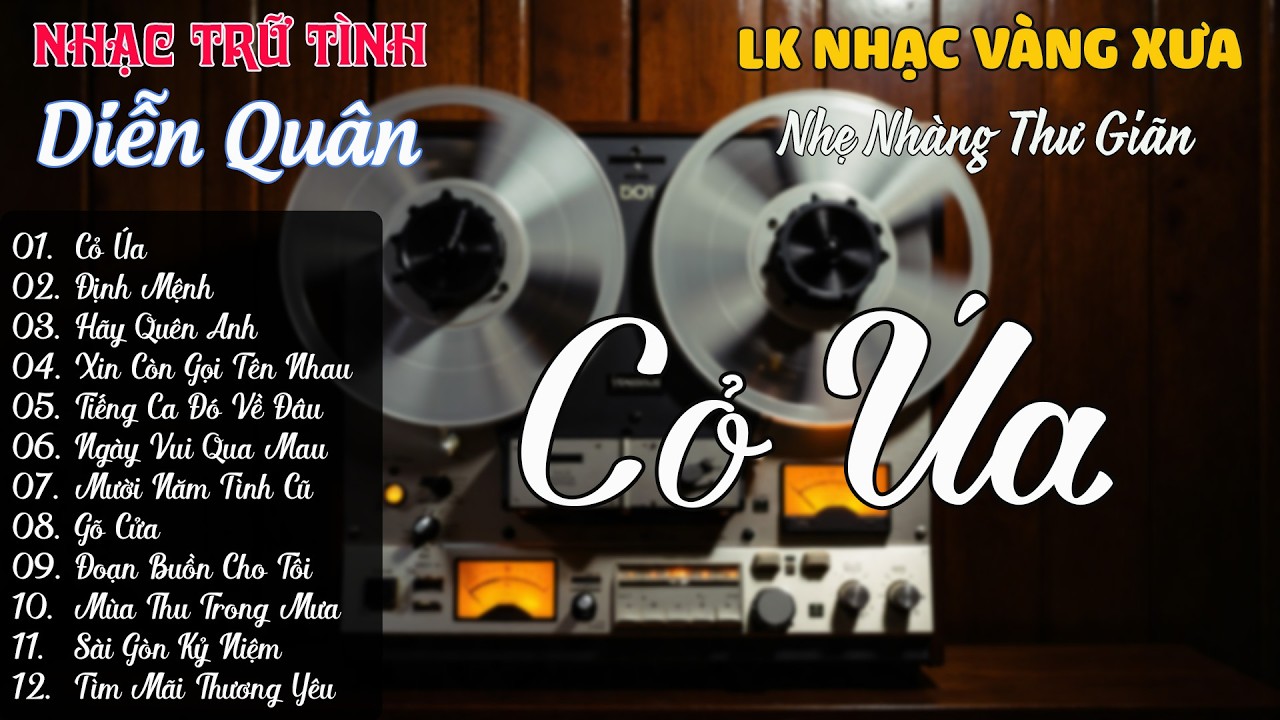 Cỏ Úa - Bolero Diễn Quân Hay Sởn Da Gà, Nhạc Vàng Trữ Tình CỰC HAY ĐẮM ...