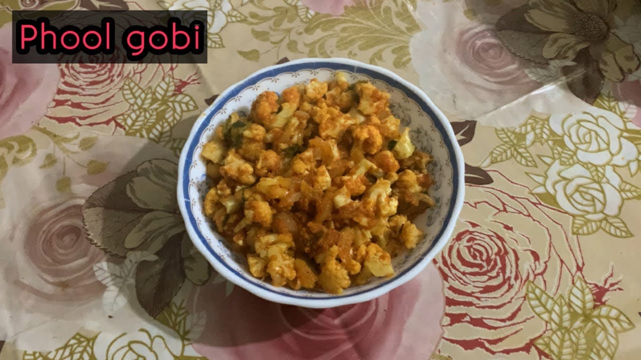 phool gobi | phool gobi recipe | cauliflower curry | cauliflower recipe ...