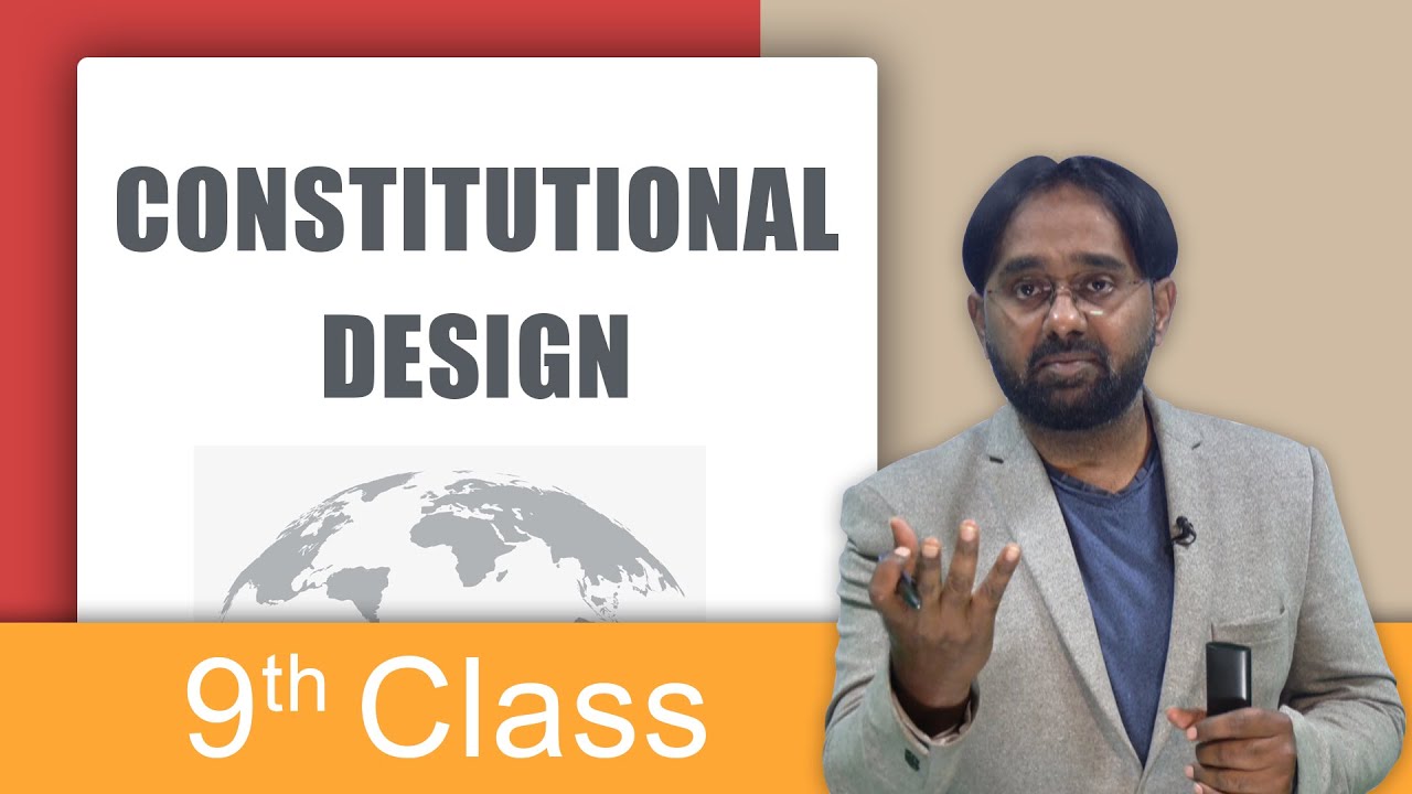 Constitutional Design | Class 9 Political Science | Chapter 2 | CBSE ...