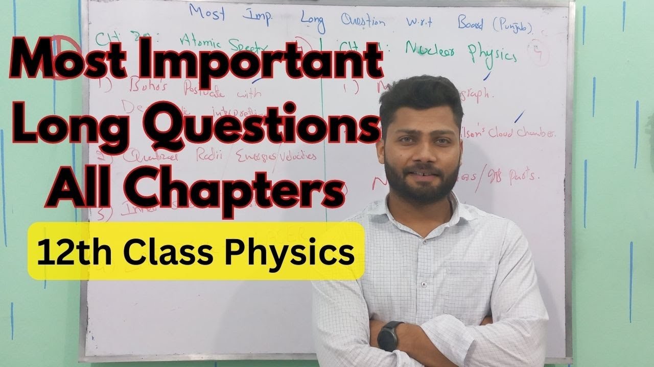 Important Long Questions Physics Class 12 | All Chapters Important ...