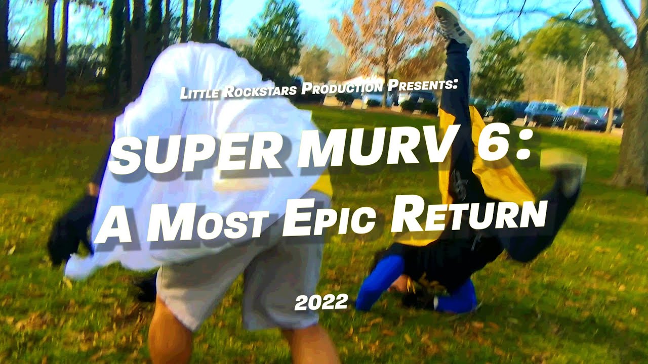 'SUPER MURV 6: A Most Epic Return' - YouTube