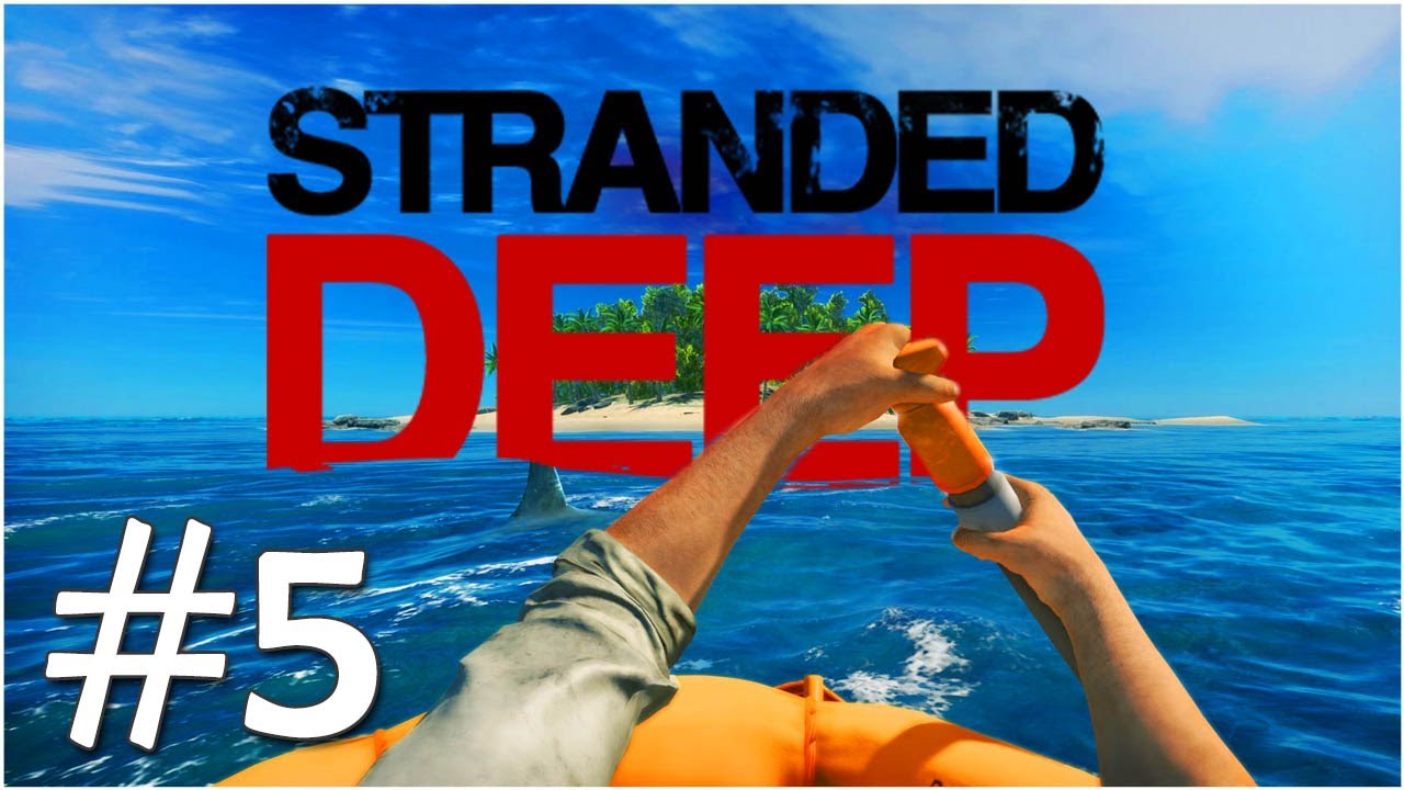 Trực Tiếp Game STRANDED DEEP 2021 TẬP 5 : SINH TỒN HAY ĐI DU LỊCH ĐẠI ...