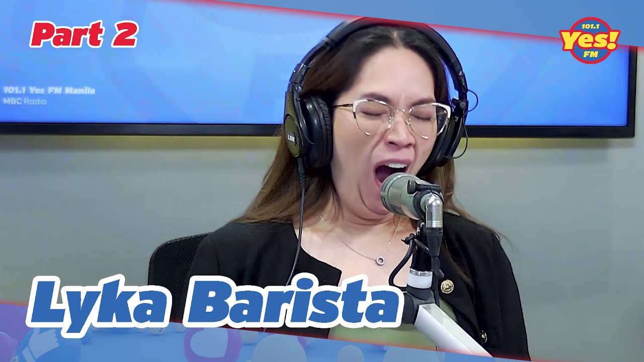 Lyka Barista (May 6, 2024) | PART 2 - YouTube